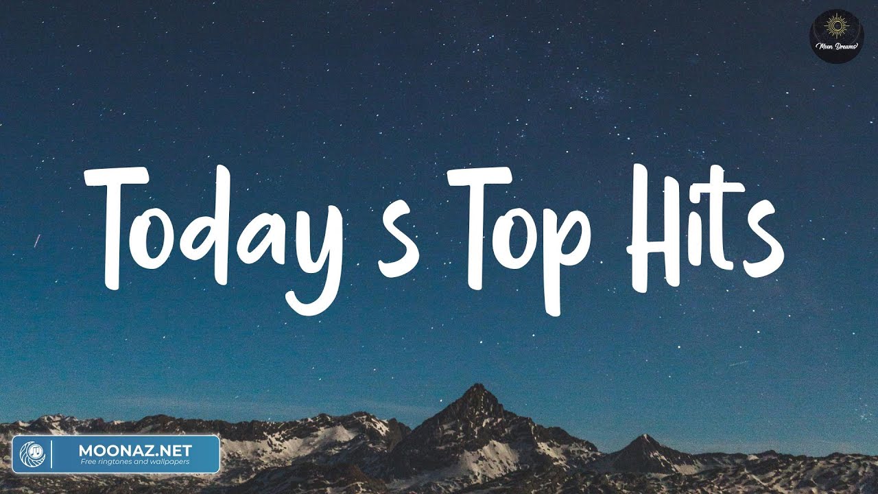 Today's Top Hits - YouTube
