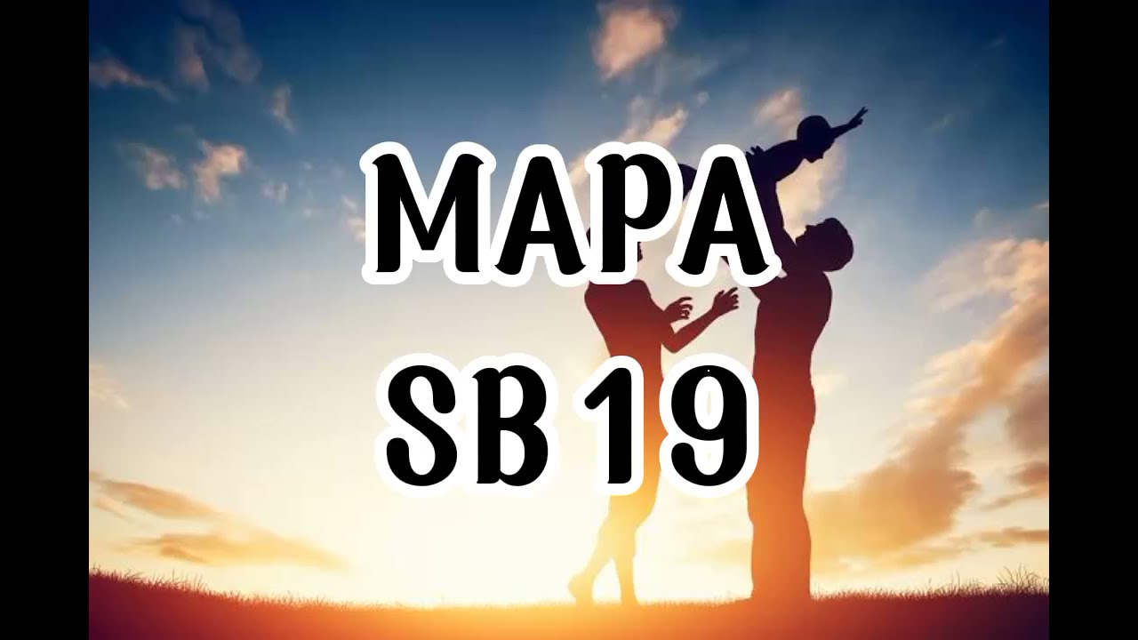 MAPA - SB19 (Lyrics video) - YouTube