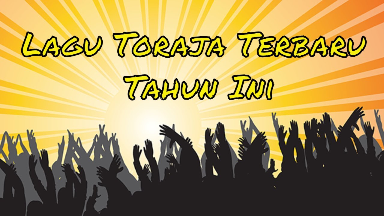 Lagu Toraja Terpopuler - Lagu Cinta dari Toraja - YouTube