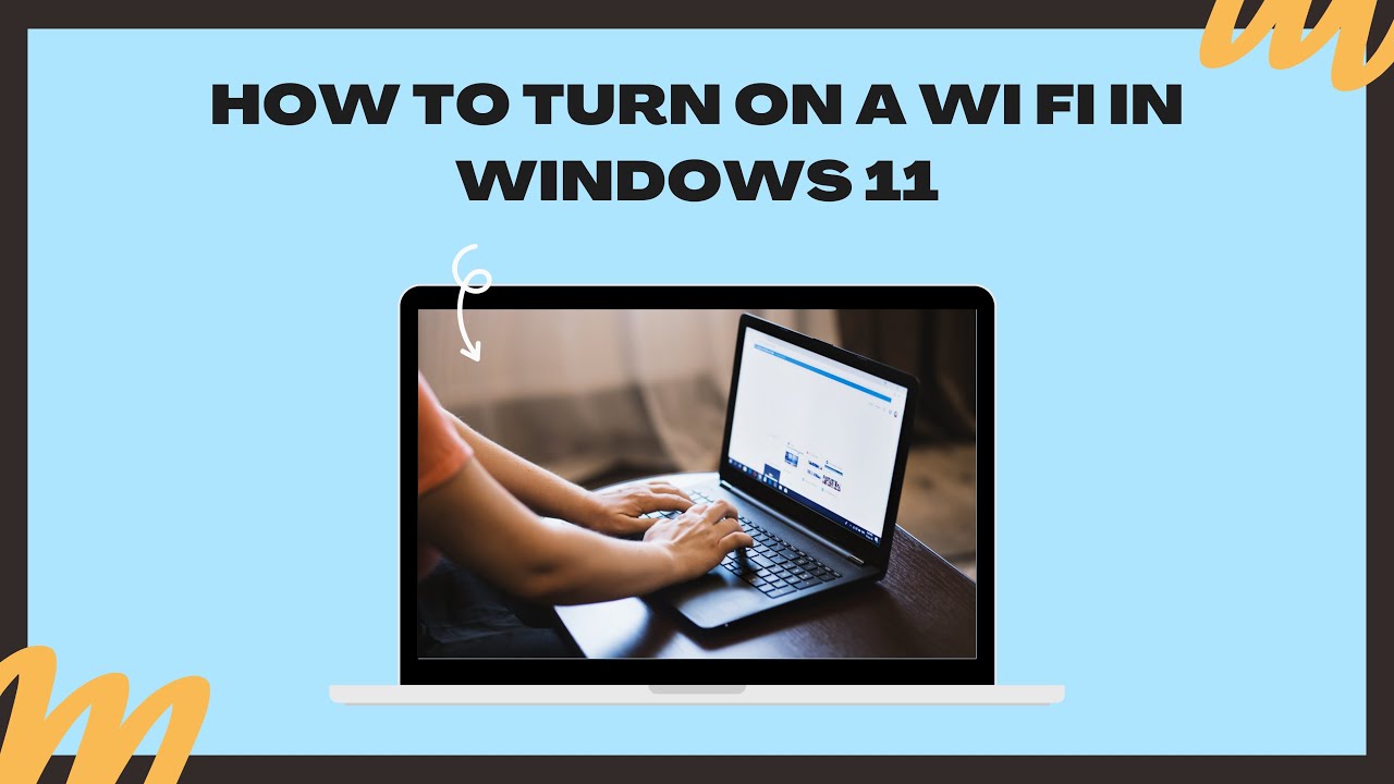 How To Turn On A Wi Fi In Windows 11 - YouTube