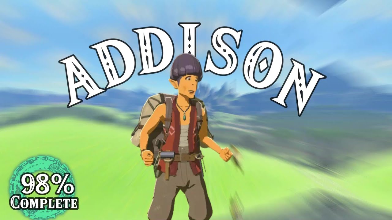 GETTING ALL OF ADDISON'S LOCATIONS. || 100% Tears of The Kingdom || DAY ...