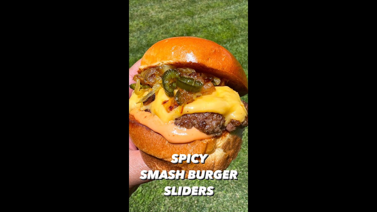Spicy Smash Burger Sliders|Late Night Smashed Cheeseburger|simple ...