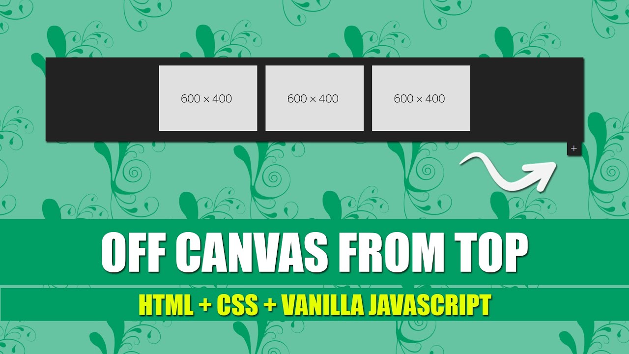 Off Canvas From Top or TopCanvas with HTML, CSS & Vanilla JavaScript ...