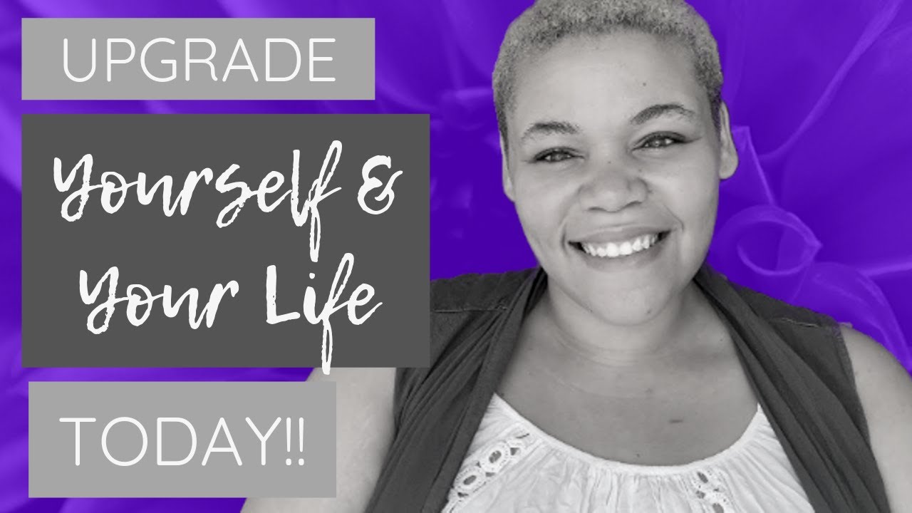 How to Upgrade Yourself | A Step-by-Step Guide! - YouTube