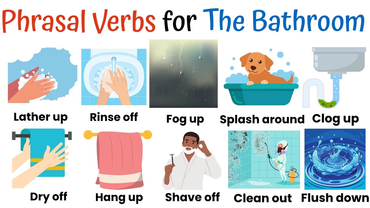 Learn Phrasal Verbs for The Bathroom - Daily English Vocabulary - YouTube