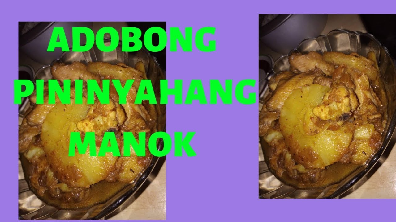 ADOBONG PININYAHANG MANOK || Ulam pinoy || Igorota Mom - YouTube
