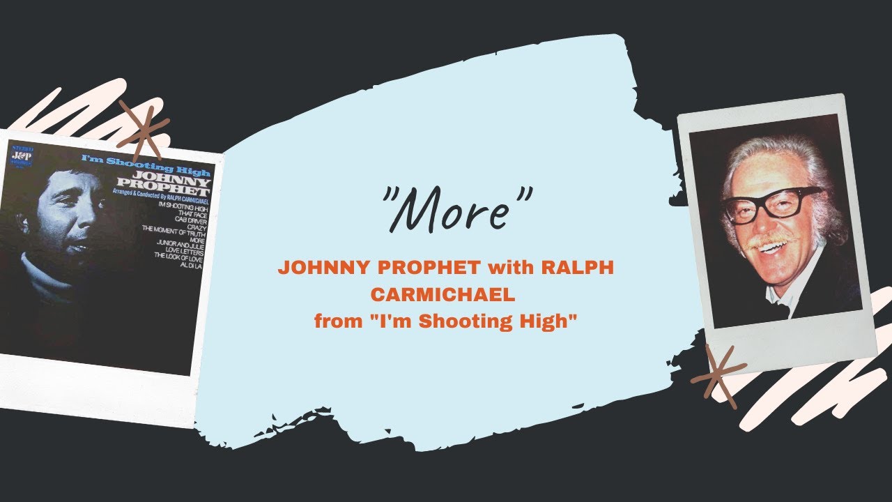 "More" - Johnny Prophet & Ralph Carmichael - YouTube