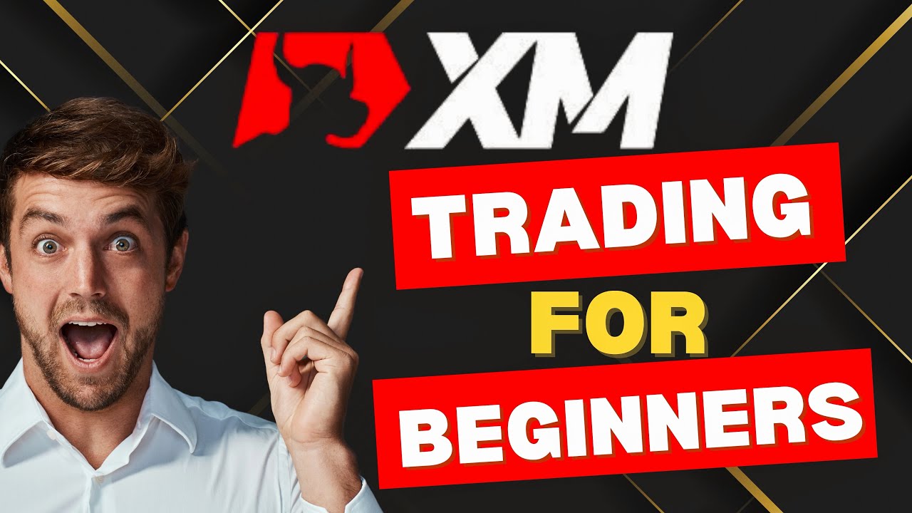 XM Trading Tutorial For BEGINNERS - YouTube