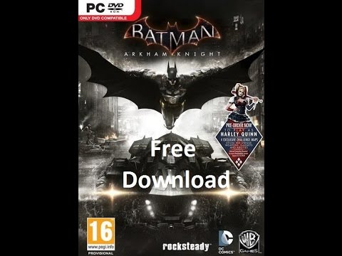 Free Download Batman Arkham Knight CPY PC Game Latest patch and ...