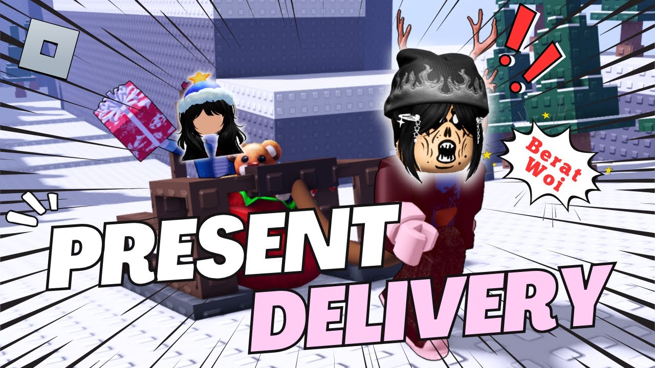 KITA MENJADI PENGIRIM HADIAH DI MAP INI 🥳🎁PRESENT DELIVERY || ROBLOX ...