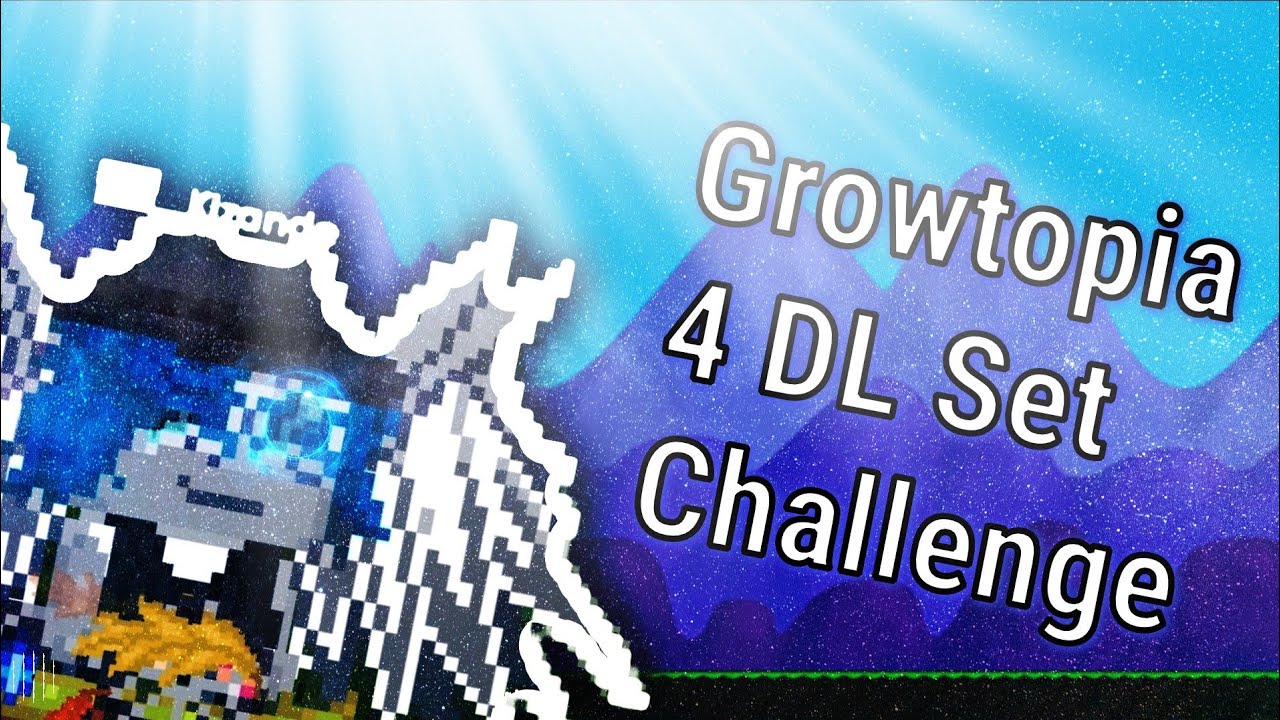 Growtopia 4 DL Set Challenge | Pro Set dengan 4 DL | Growtopia Set ...