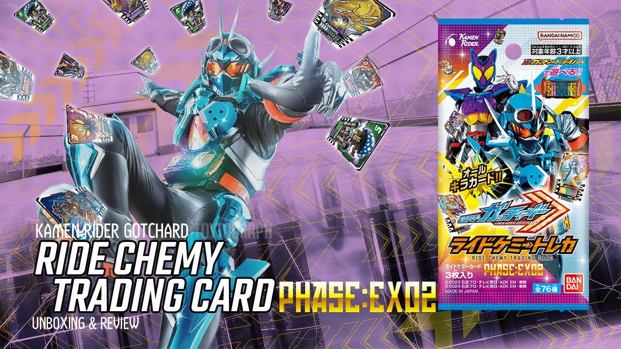 GOTCHA! PHASE EX 02 - KAMEN RIDER GOTCHARD - RIDE CHEMY TRADING CARD ...