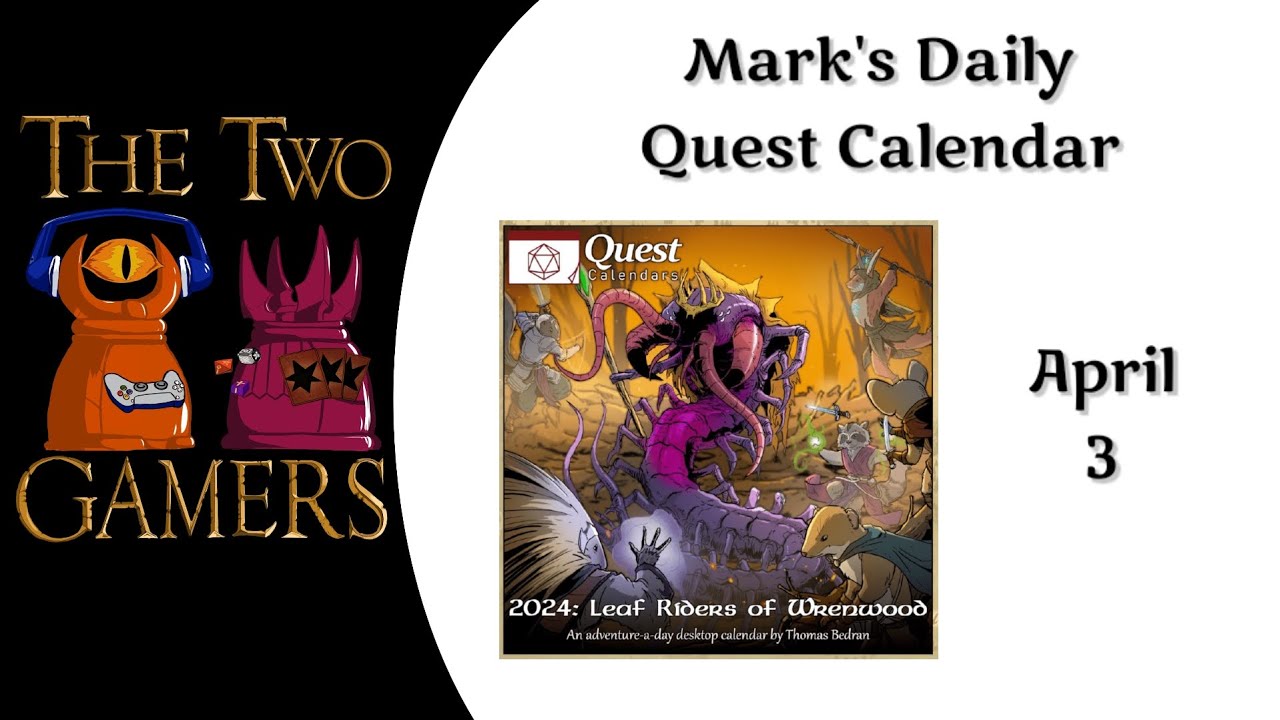 Quest Calendar April 3 - YouTube