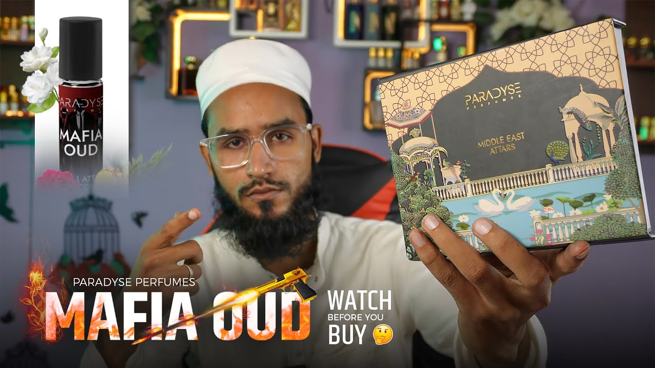 Mafia Oud From Paradyse Perfumes || Middle East Attar Set Paradyse Perfumes || Akram Aziz - YouTube