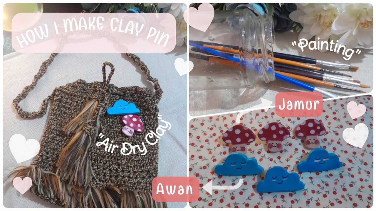 How i make clay pin | Cara membuat clay pin dari air dry clay ...