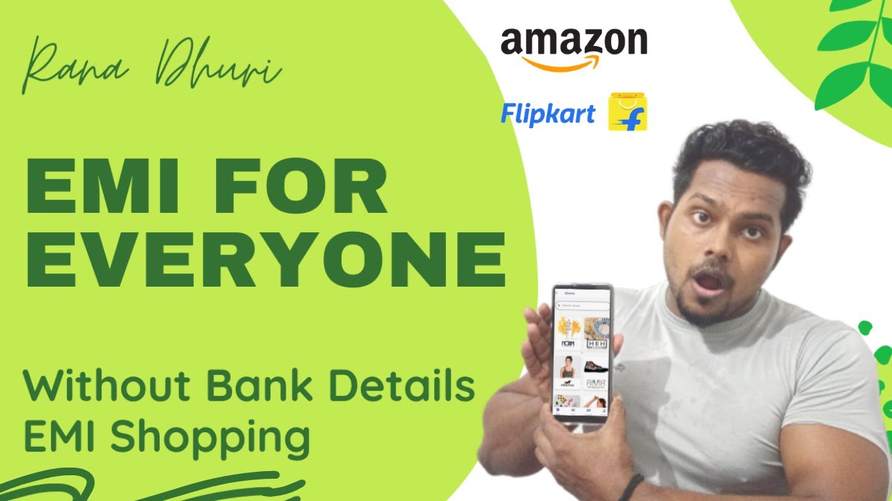 Without CIBIL Score Shop EMI | For Everyone EMI Shopping App| EMI with ...