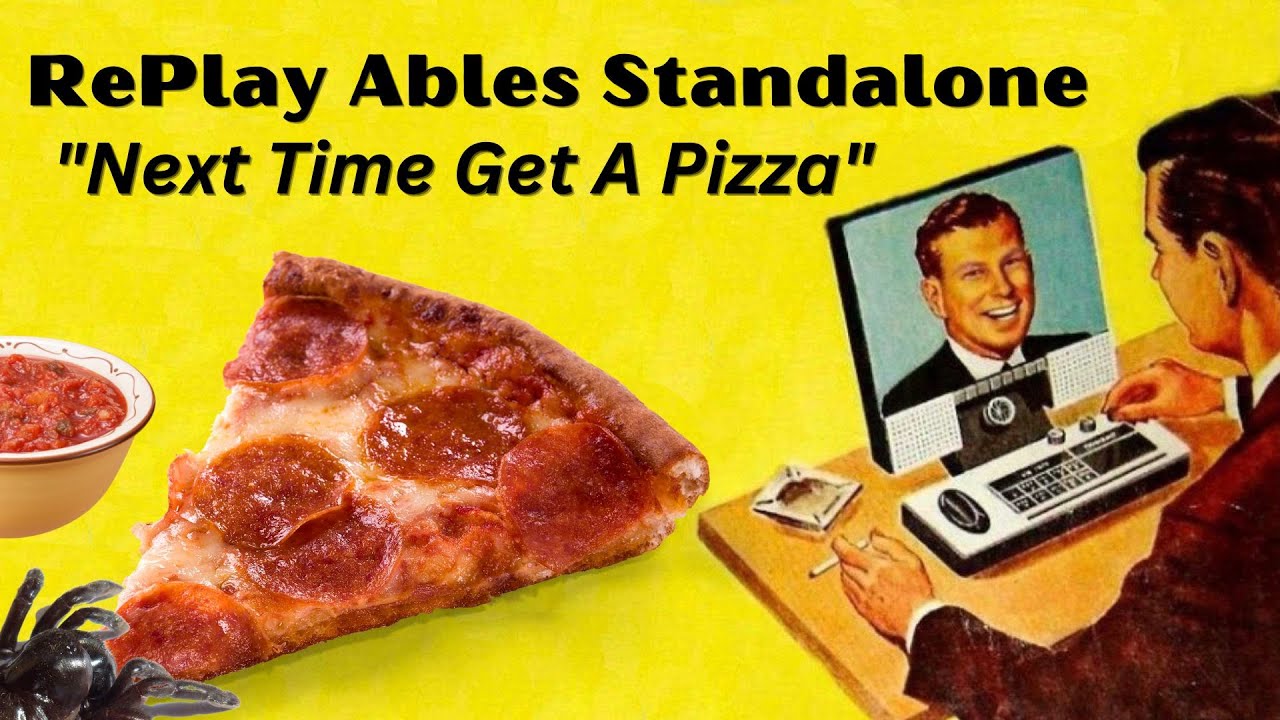 RePlay Ables Standalone Clip | Next Time Just Get a Pizza - YouTube