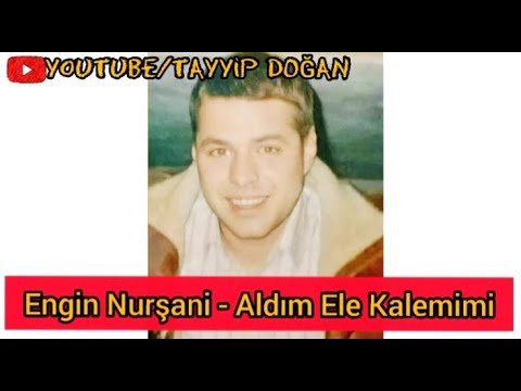 Engin Nurşani-Aldım Ele Kalemimi ÖZEL #trending  #keşfet #öneçıkar #enginnurşani