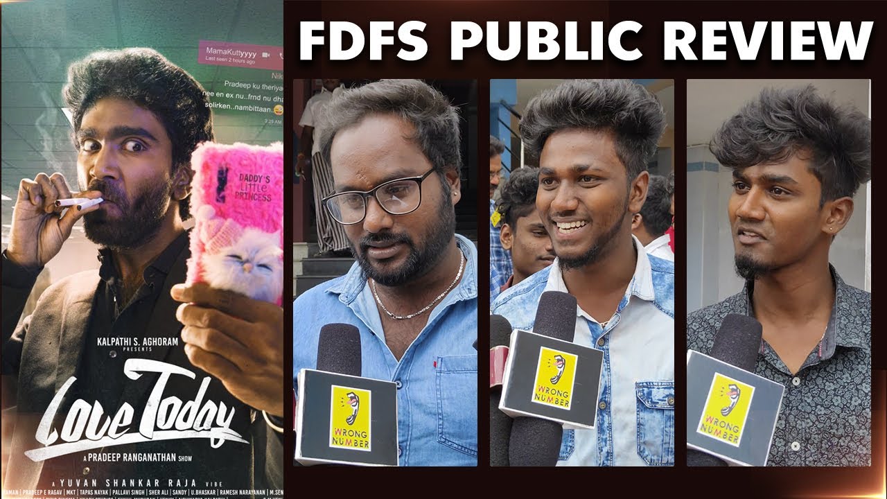 Love Today Public Review | LoveToday Review | Love Today Movie Review ...