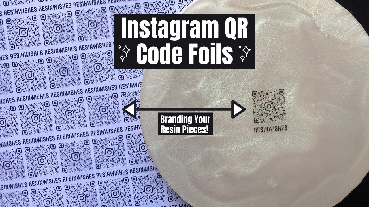 How I Brand My Resin Pieces with Instagram QR Codes, Signature, and ...