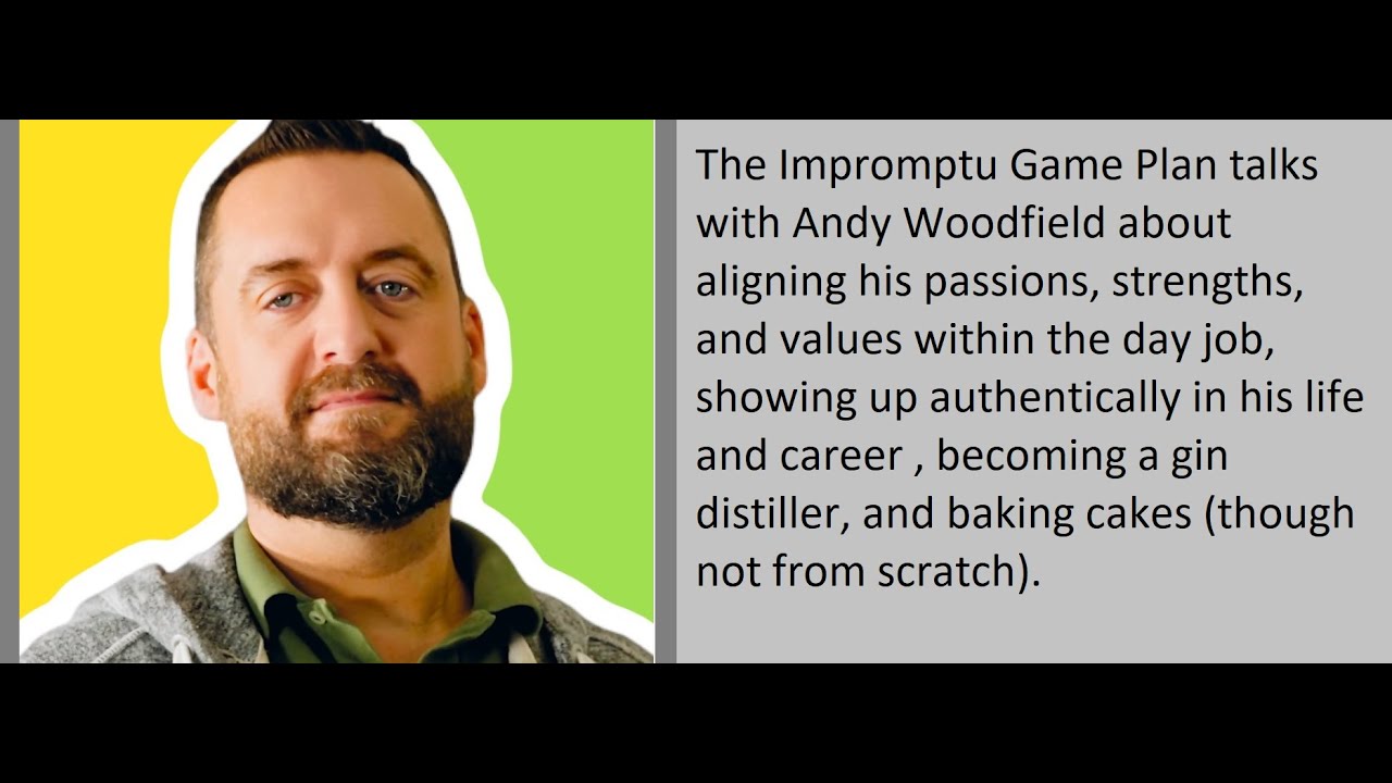 The Impromptu Game Plan - Andy Woodfield - YouTube