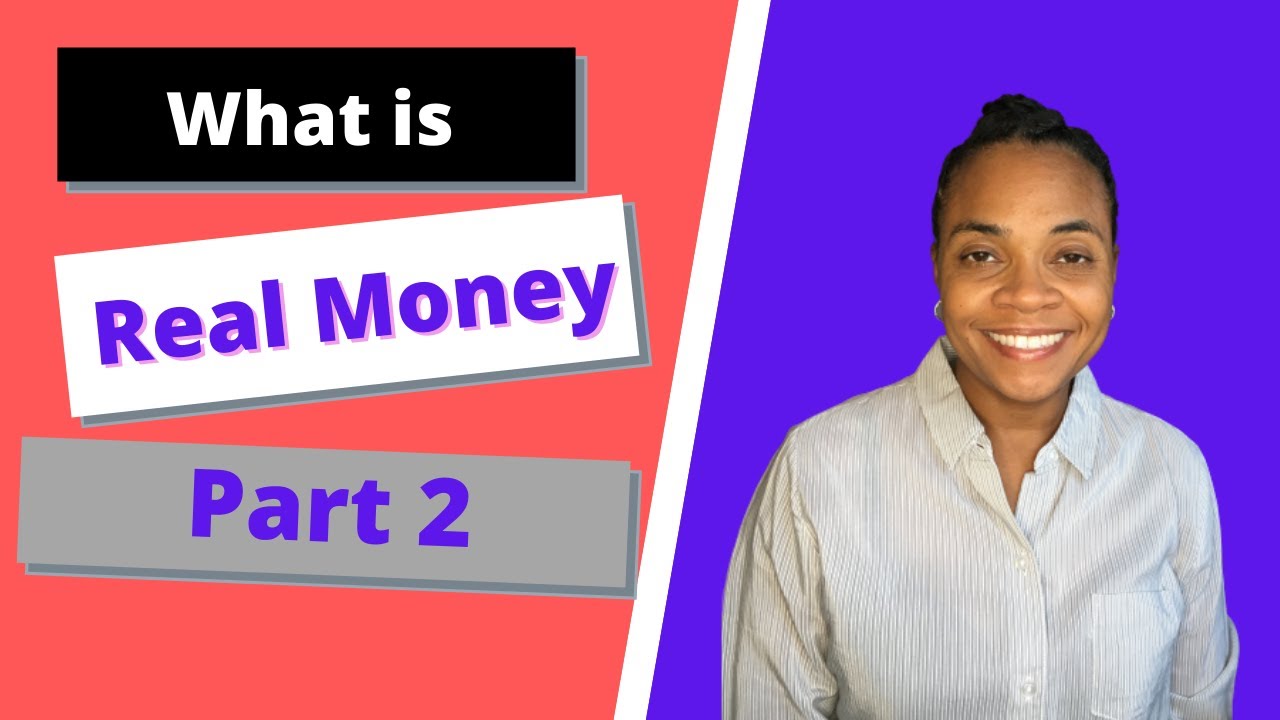 🔴 What is Real Money Pt2 - YouTube