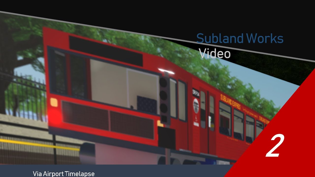 Subland Train Works - Train via Airport - Timelapse - YouTube