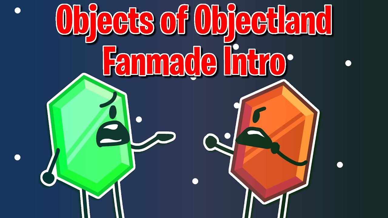 Objects of Objectland Fanmade Intro - YouTube