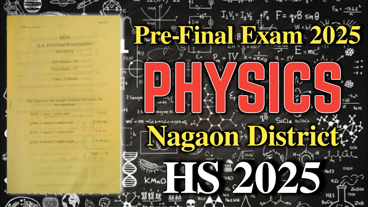 Pre-Final Exam 2024-25 | Physics| HS 2025 | HS 2nd Year| Class XII| You ...