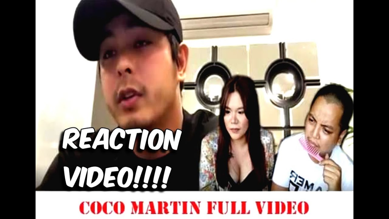 Reaction Video Coco Martin (Full Video) - YouTube