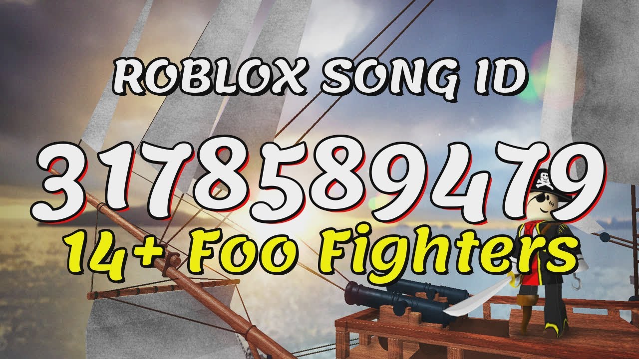 14+ Foo Fighters Roblox Song IDs/Codes - YouTube