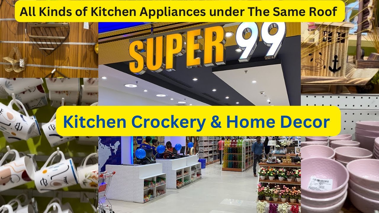 Super99 Store Tour || Kitchen Crockery Items Under 99 Products ...