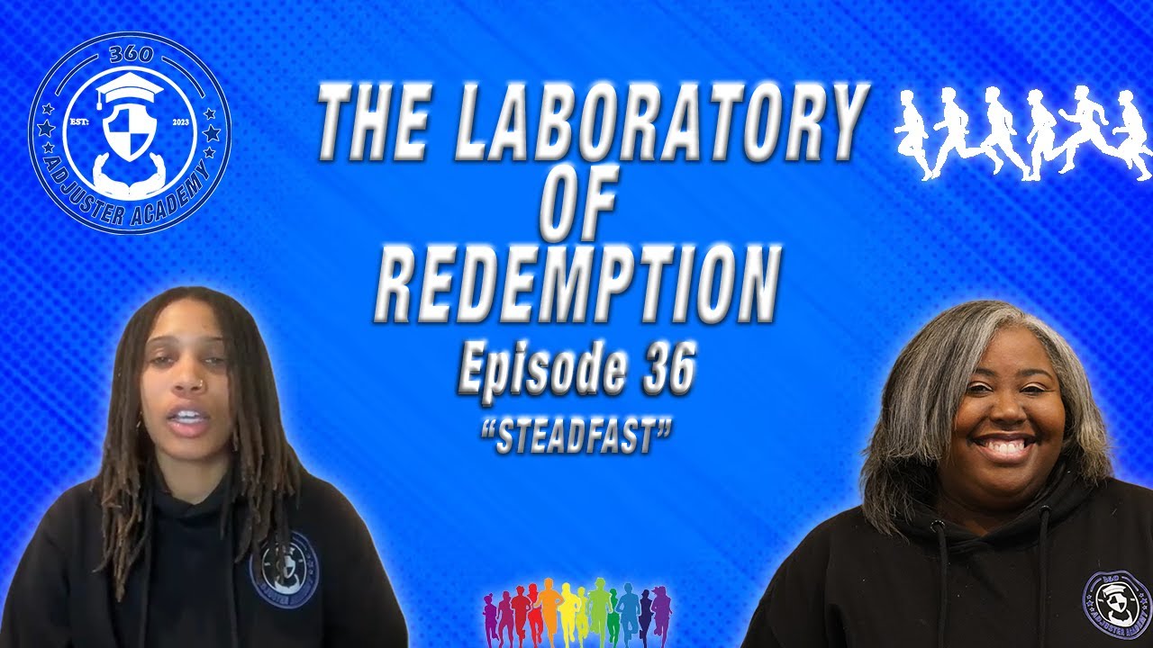 Laboratory of Redemption Episode 36: STEADFAST w/ an industry expert ...