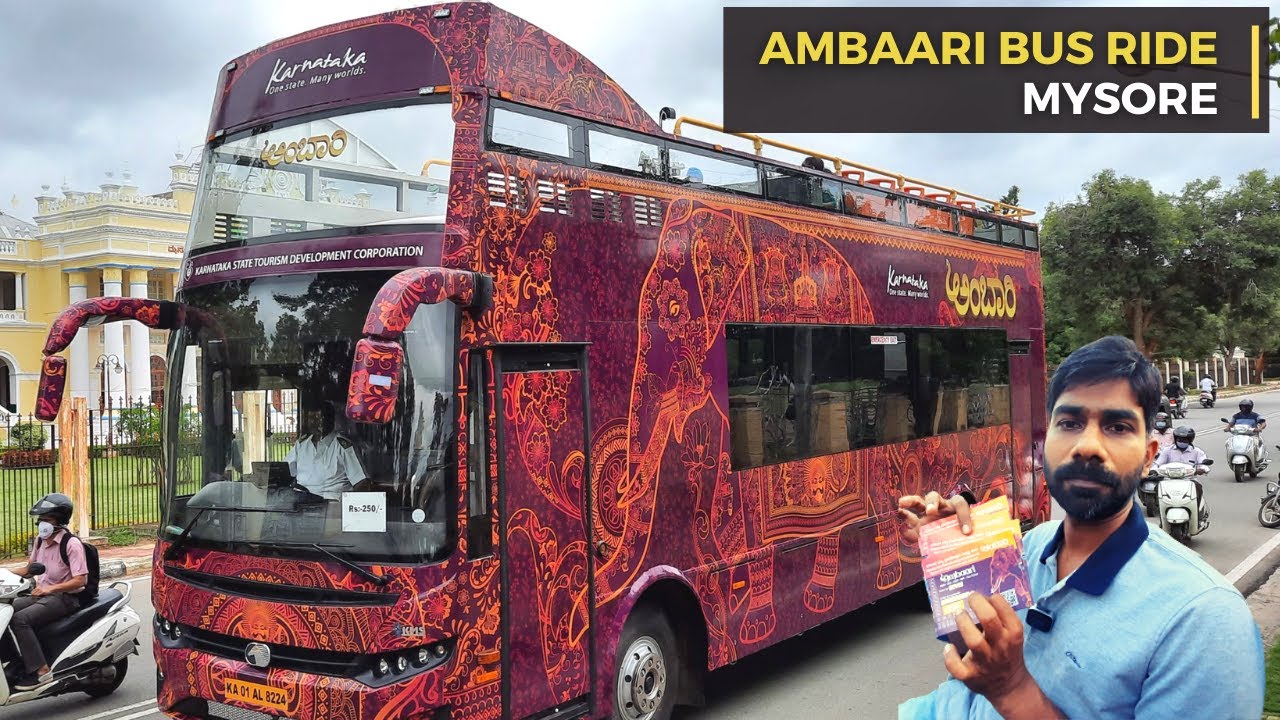 Ambaari Bus Trip, Mysore | Mysore Darshan in AC Double Decker KSTDC Bus ...