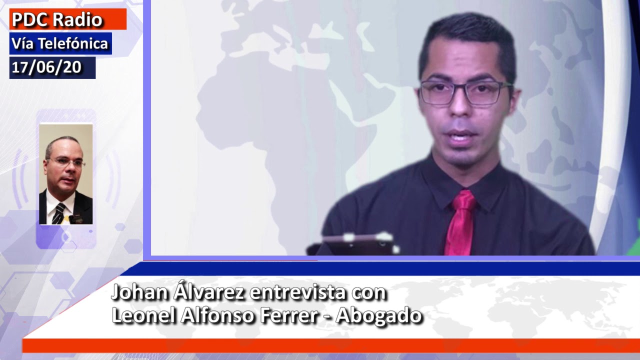 entrevista con Leonel Alfonso Ferrer Abogado 170620 - YouTube
