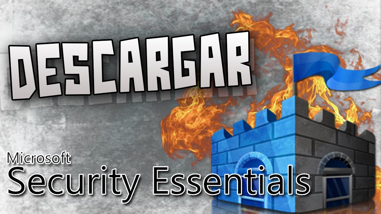 ANTIVIRUS | Microsoft Security Essentials | 1 Link | Español - YouTube