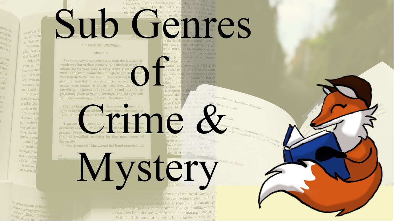 What genre is your book? Sub Genres P05 - Mystery and Crime - THE FINAL ...