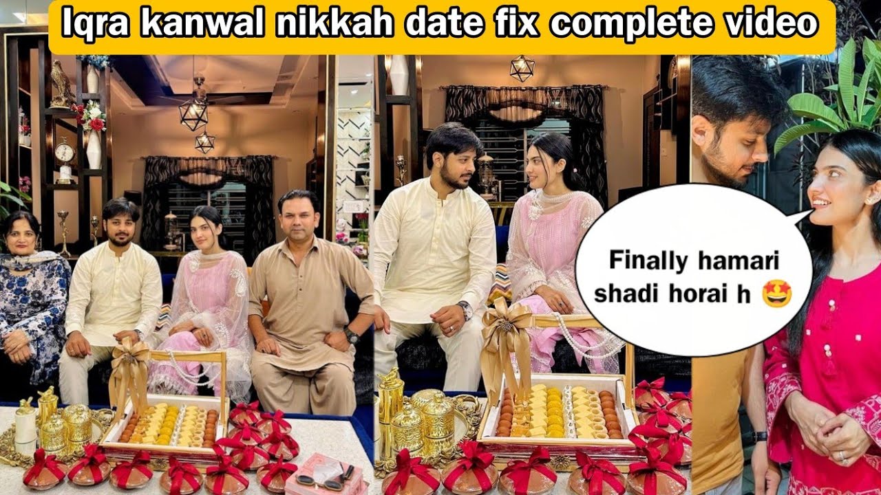Iqra kanwal nikkah date fix complete video 😍 || sistrology ki Iqra ...