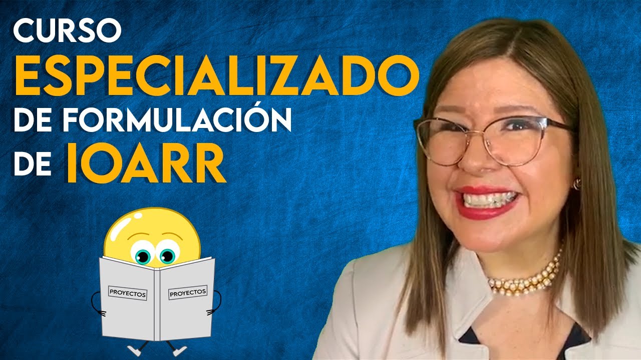 Curso ESPECIALIZADO en formulación de IOARR - YouTube