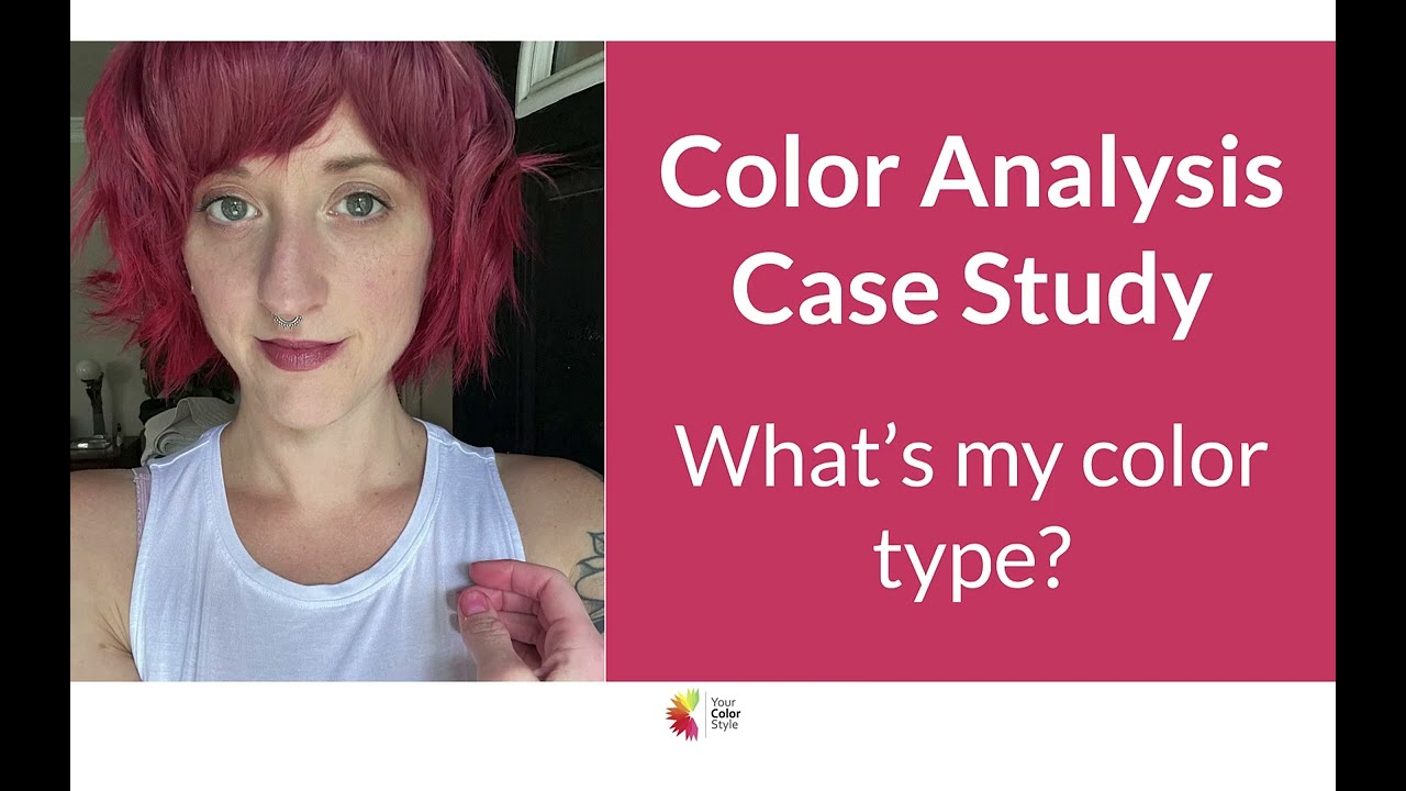 Color Analysis Case Study - Pink Hair - YouTube