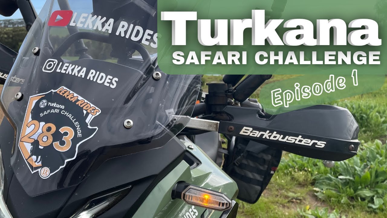 Turkana Safari Challenge 2024 | Motorcycle Adventure | South Africa ...