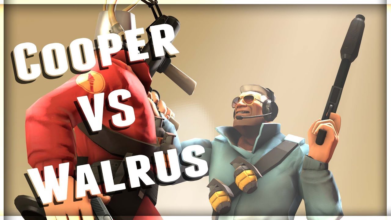 Walrus VS Cooper pt. 2 - THE RETURN TO TF2! - YouTube