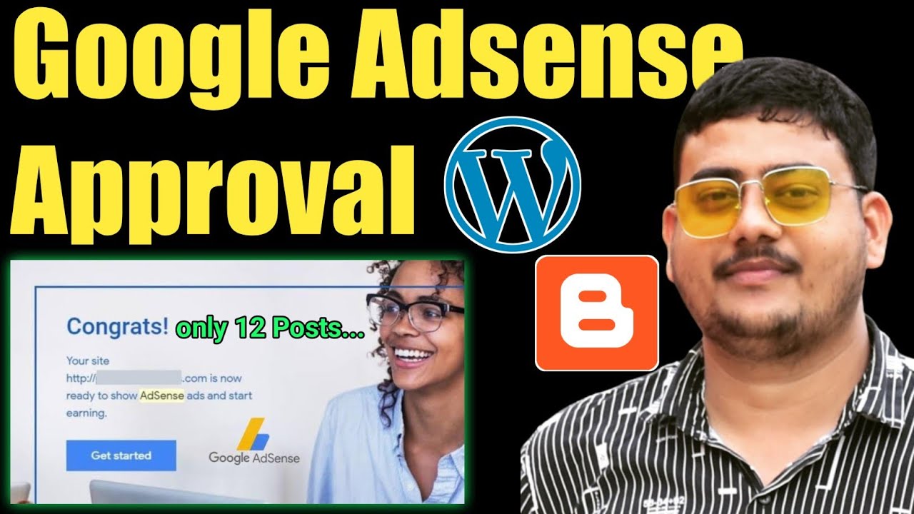 🥳Only 12 Post AdSense Approval | AdSense Approval For Blogger | How To ...