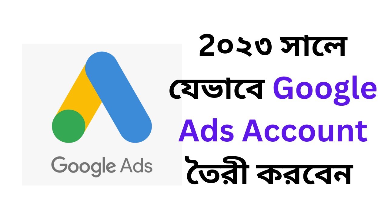 2. How To Create Google Ads Account | Google Ads Campaign | Full ...