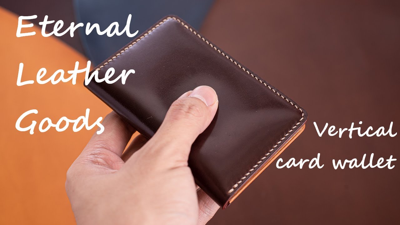 Making a our best selling wallet, the Vertical Card Wallet (Timelapse ...