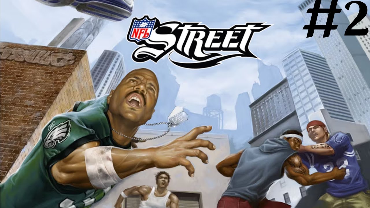 NFL STREET + HARD DIFFICULTY = MIGRANE (NFL Street Playthrough #2 ...
