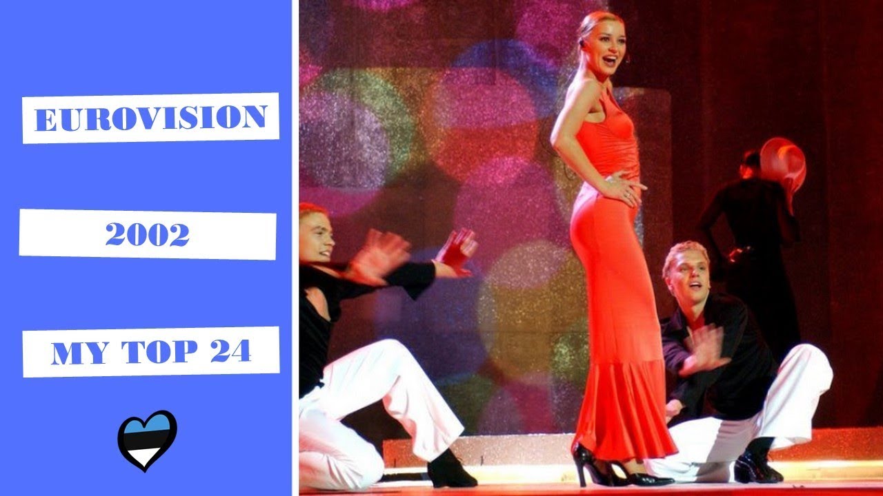 Eurovision 2002 || My top 24 (With comments) - YouTube