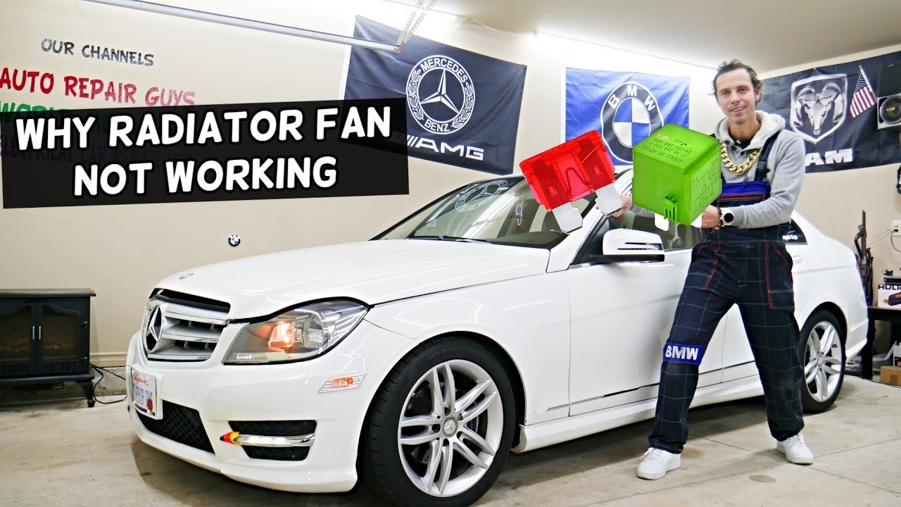 Why Radiator Fan Does Not Work MERCEDES W204 C250 C300 C180 C200 C220 ...