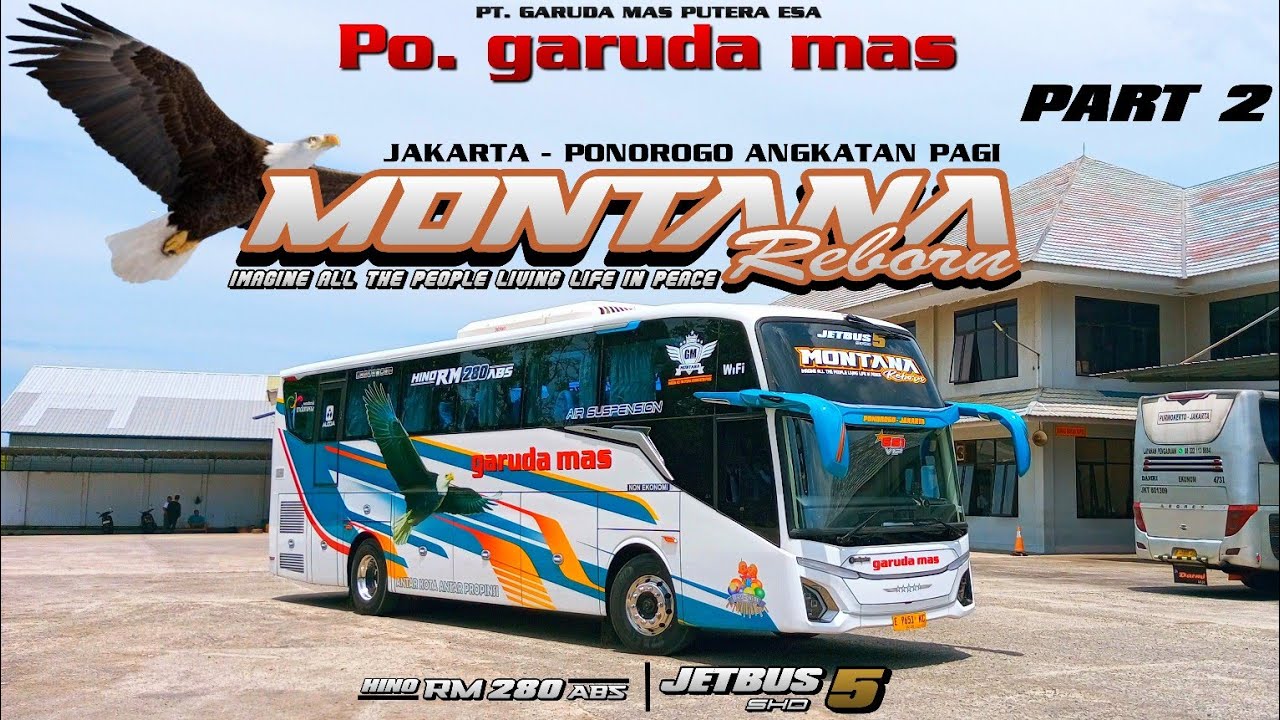 (Garuda Mas Jetbus 5 SHD Montana Reborn Part 2) Menjajal Performa Hino ...