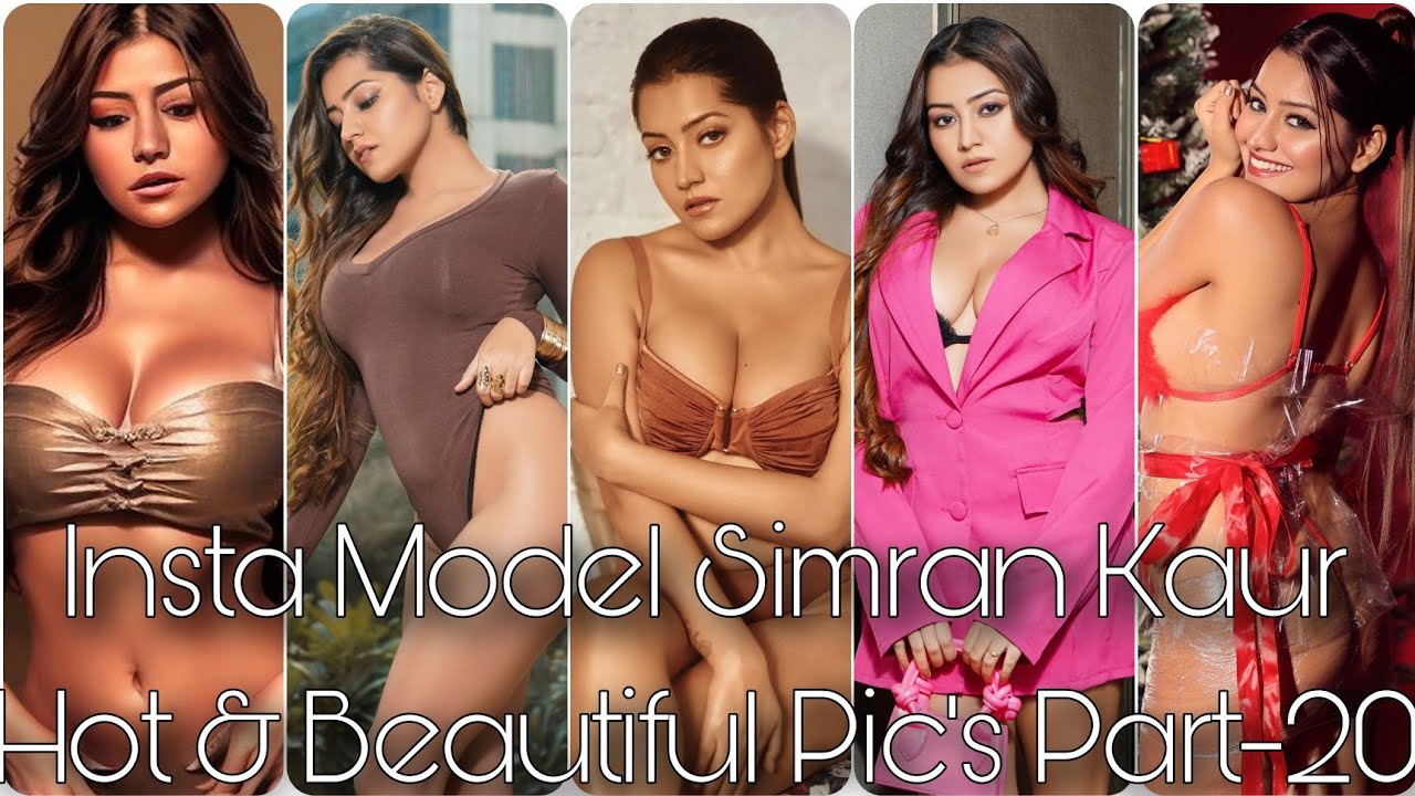 Insta Model Simran Kaur Hot & Beautiful Pic's Part-20 - YouTube